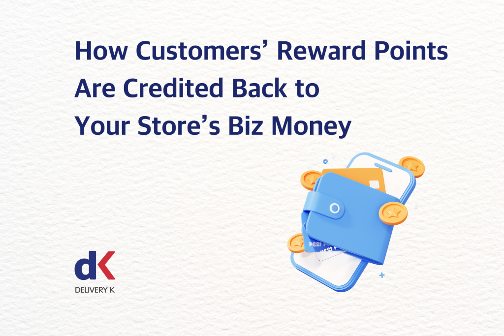 Reward Points System - DELIVERY K